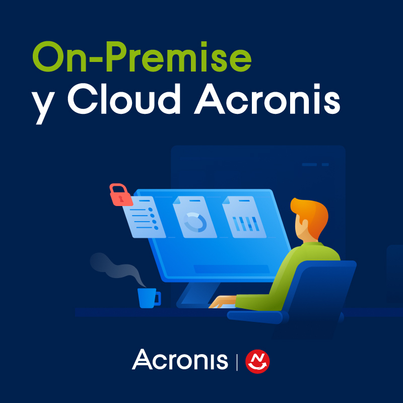 On-Premise y Cloud Acronis