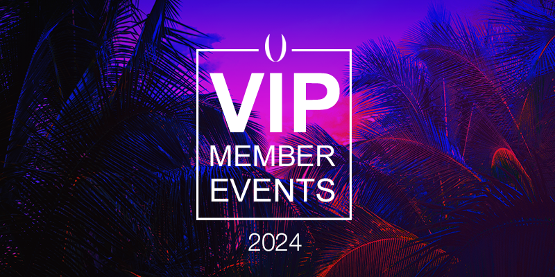 VIP Member Events 2024